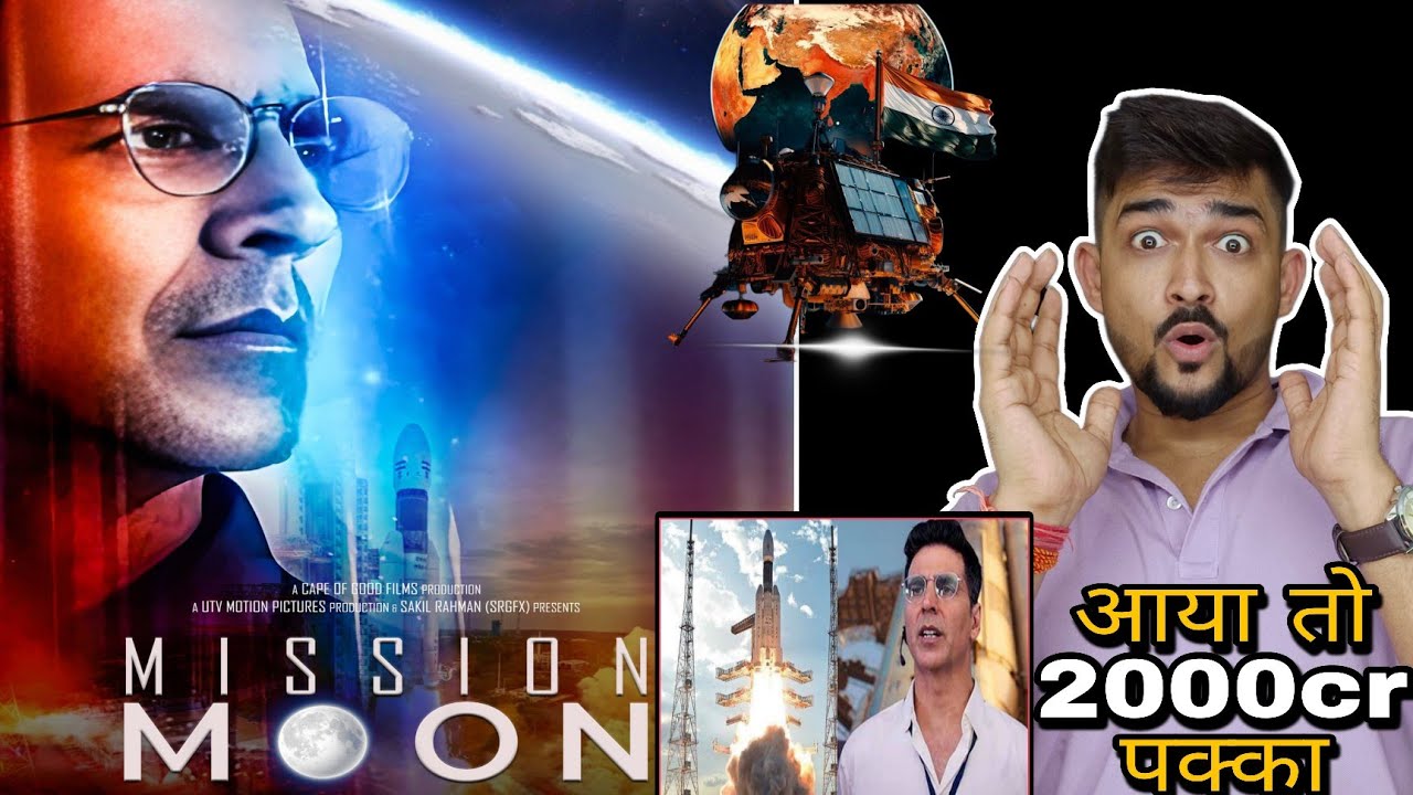 MISSION MOON (Chandrayaan-3) Possible.?|| Akshay Kumar|| Mission Moon ...