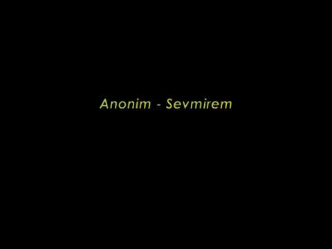 Anonim - Sevmirem (Audio Demo).