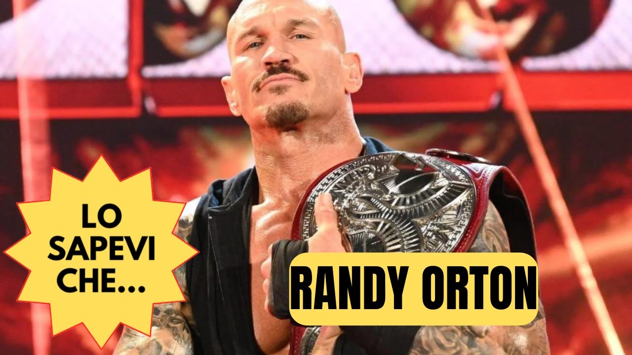LO SAPEVI CHE... RANDY ORTON - YouTube
