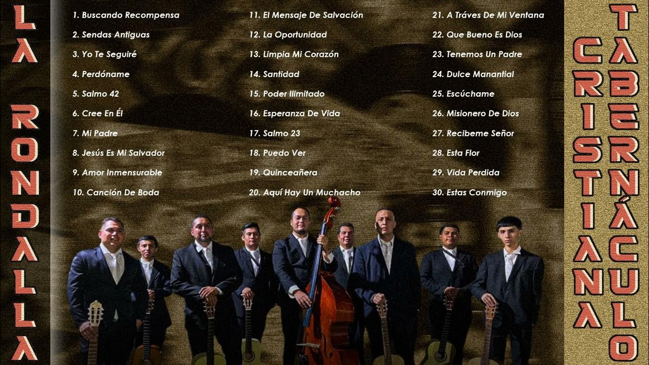 La Rondalla Cristiana Tabernáculo 2 Horas Mejores Alabanzas De La Rondalla Cristiana