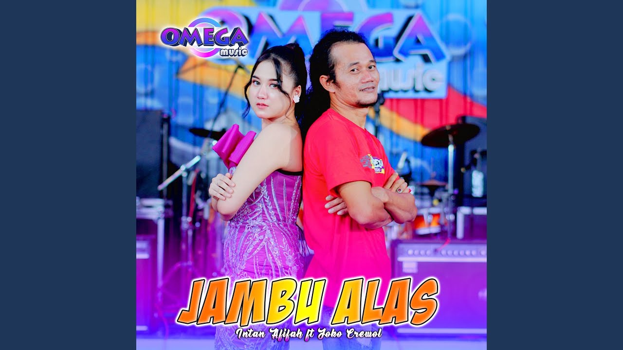 Jambu Alas (feat. Omega Music, Joko Crewol) - YouTube