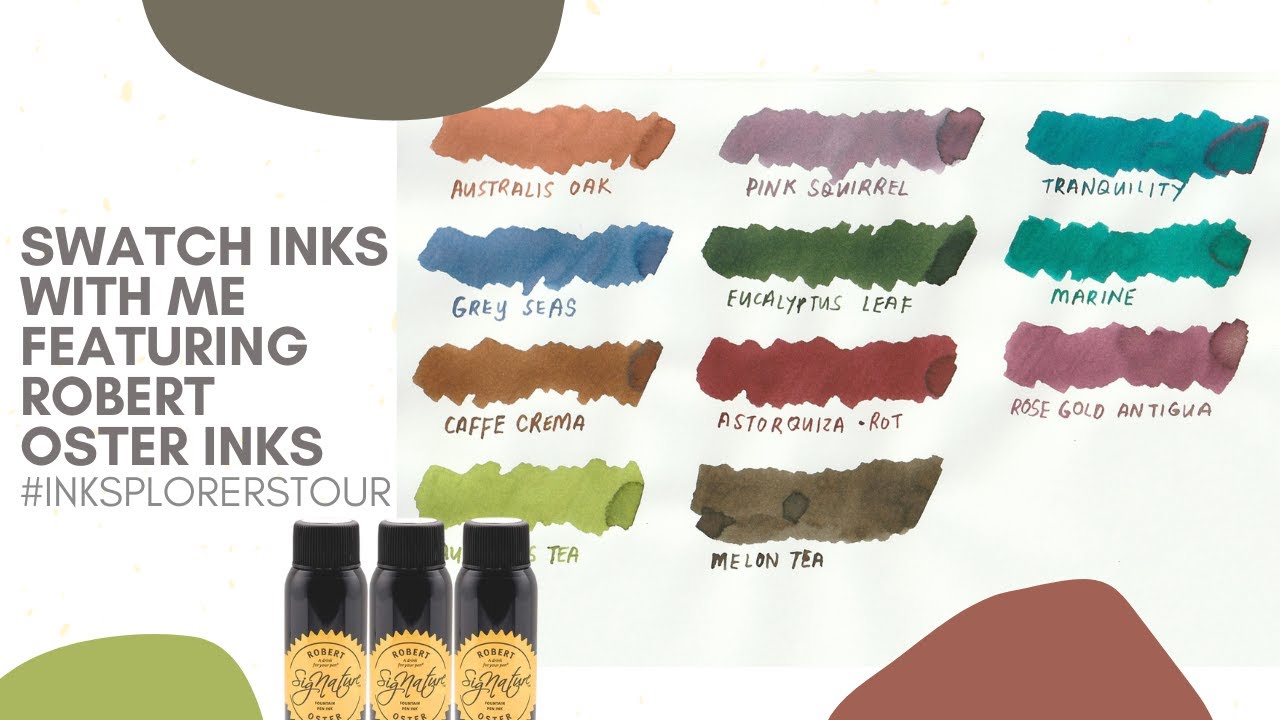 Robert Oster Inks | Ink Swatching Time | #INKSPLORERSTOUR - YouTube