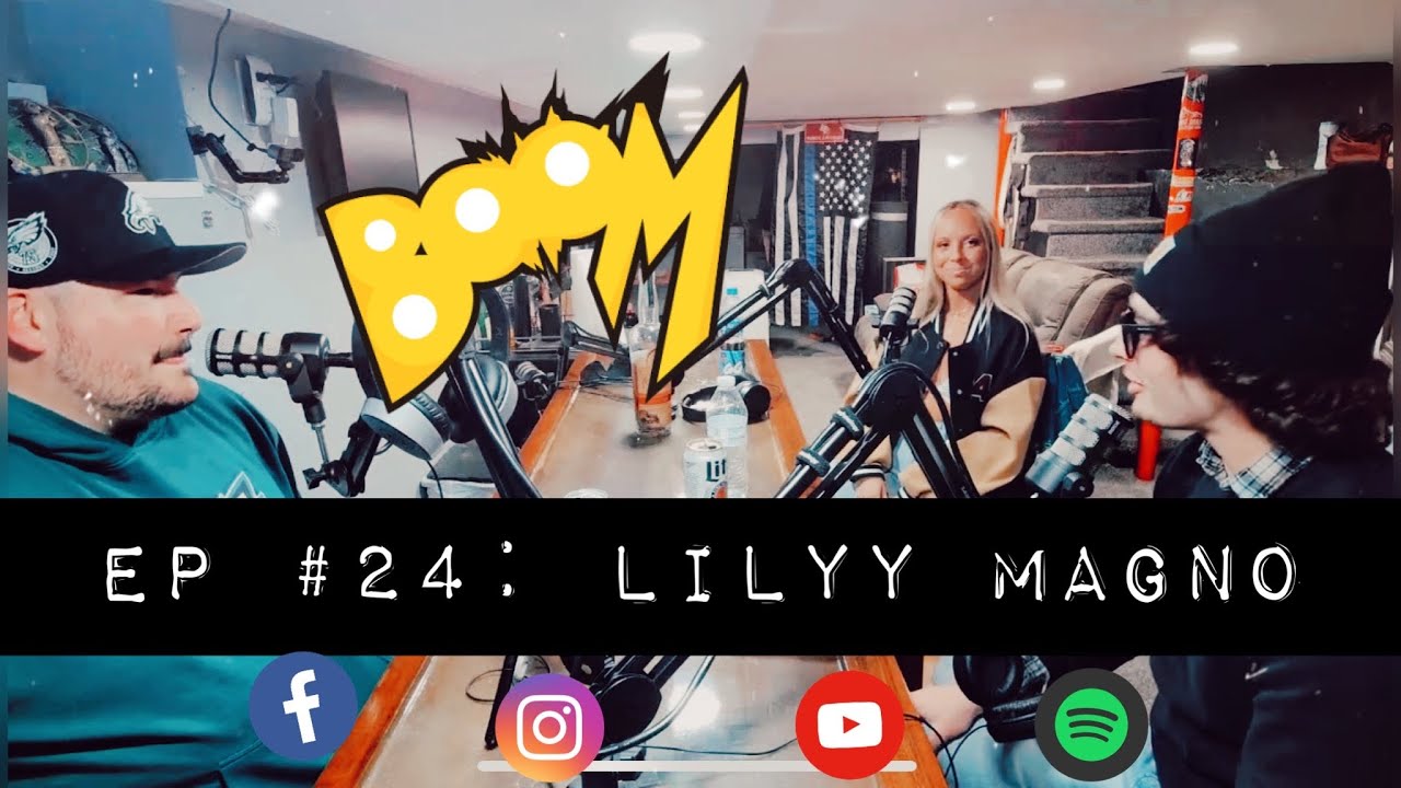Ep #24: Lilyy Magno - YouTube