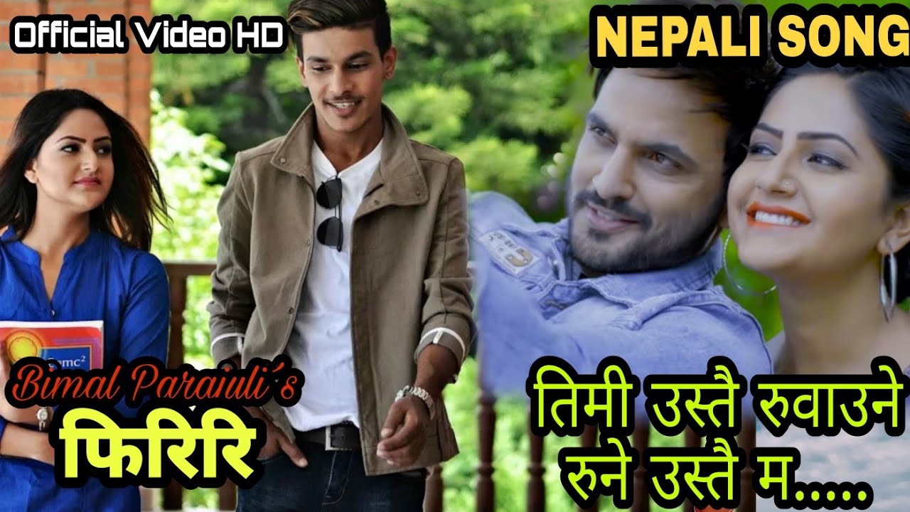 TIMI USTAI ( FIRIRI OFFICIAL MUSIC VIDEO )/BIMAL PARAJULI ft.VIKASH/PRATIK/BARSHA - YouTube