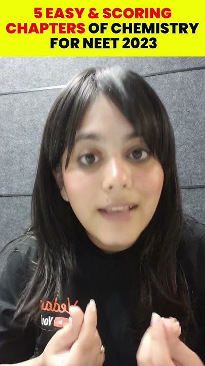 5 Easy & Scoring Chapters of Chemistry for NEET 2023 | NEET Chemistry Important Chapters #shorts ...