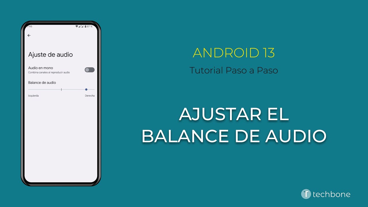 Ajustar el Balance de Audio [Android 13] - YouTube