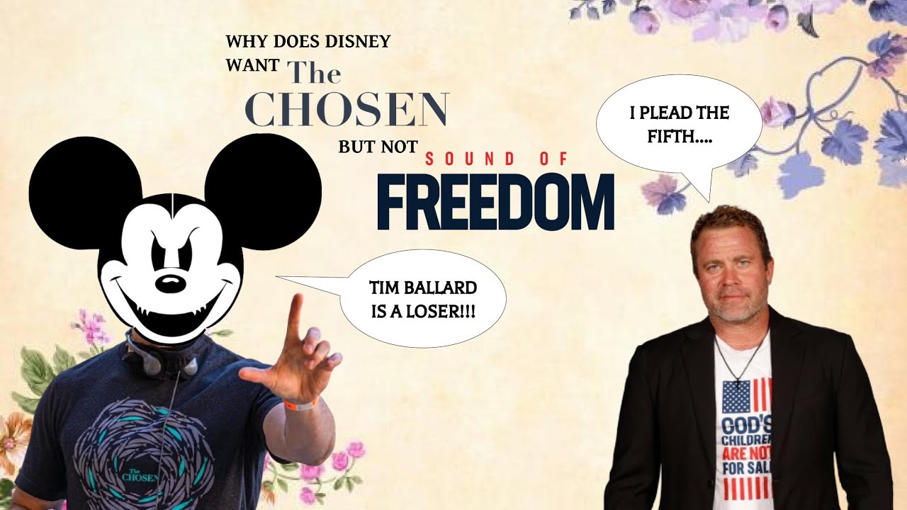 DISNEY CHOOSES THE CHOSEN OVER SOUND OF FREEDOM... HERE'S WHY!! - YouTube