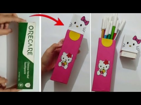 How to Make a Pencil Box | DIY Pencil Case With Waste Toothpaste Box ...