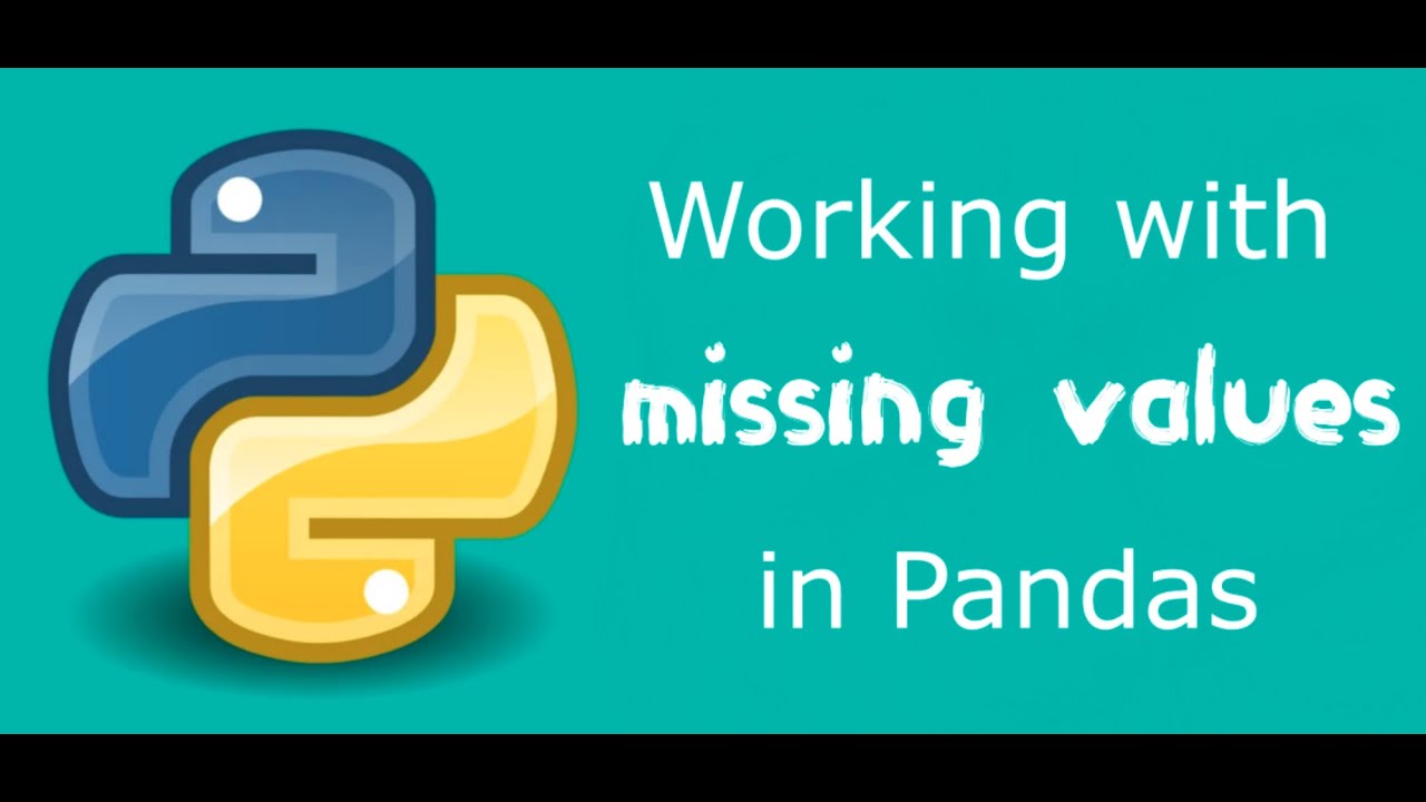 Missing Values In Pandas How To Handle Missing Values In Pandas missing-values-in-pandas-how-to-handle-missing-values-in-pandas