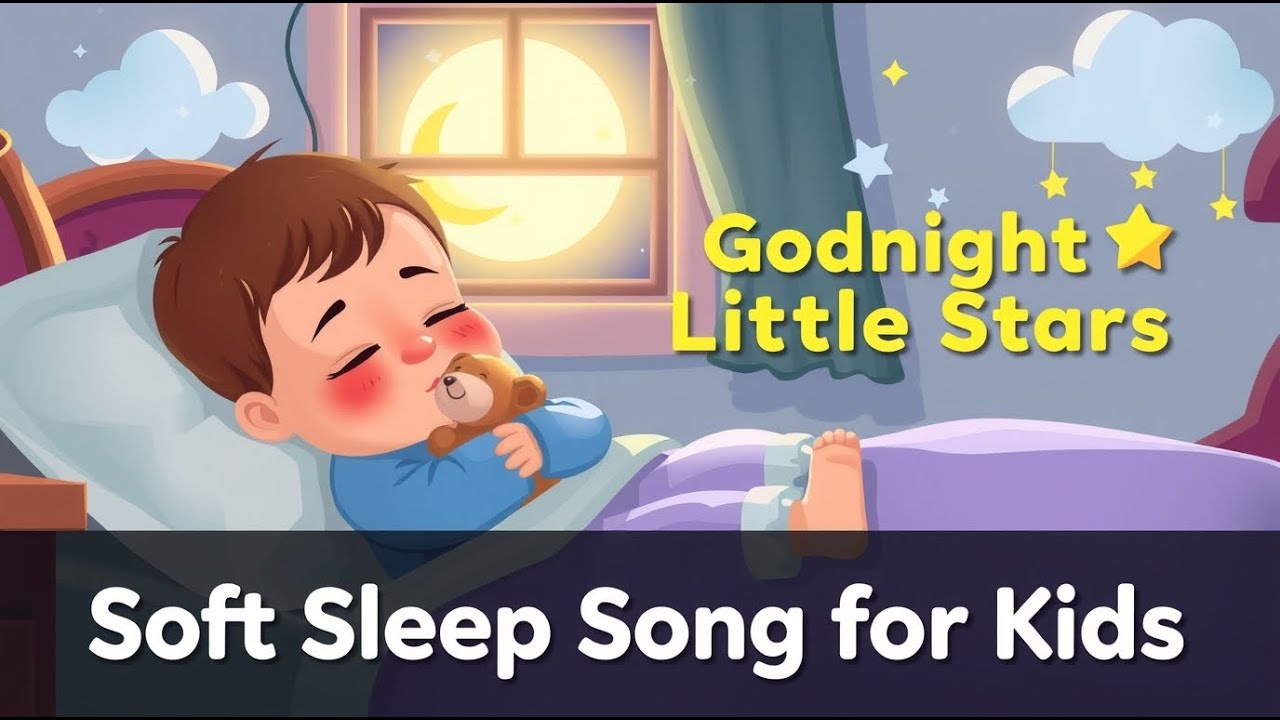 Goodnight Little Stars 🌙 | Soothing Sleep Song for Kids & Toddlers ...