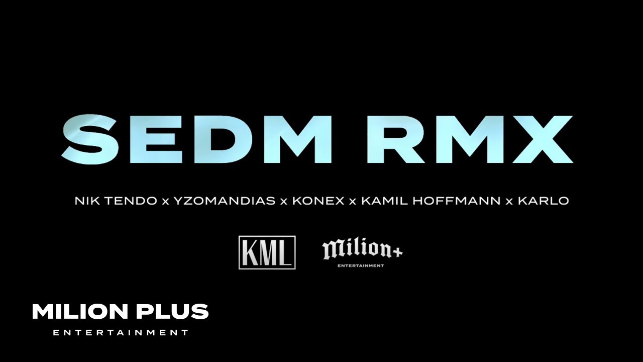 Milion Plus - Sedm Remix feat. Nik Tendo, Yzomandias, Konex, Kamil ...