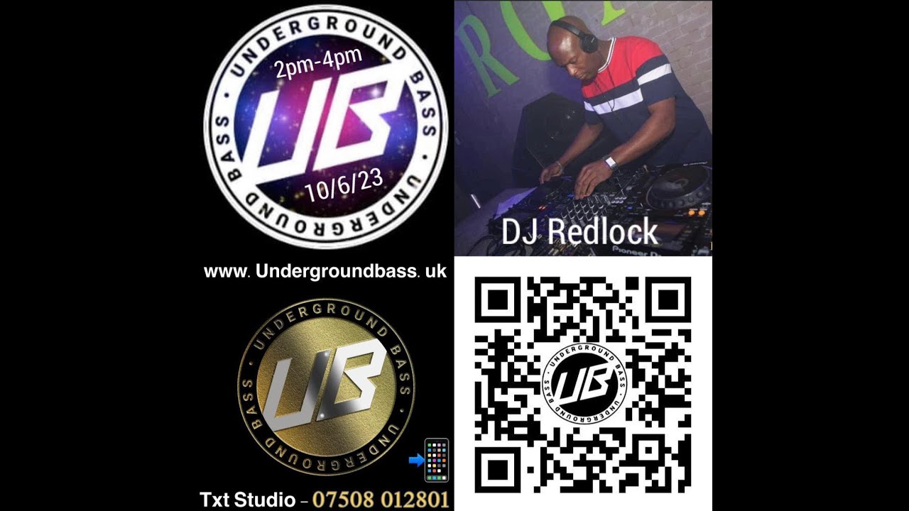 Dj Redlock Live on Underground Bass Uk Radio 2-4pm Saturday 10th June ...