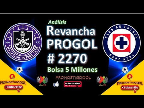 REVANCHA del Progol # 2270 Bolsa Inicial de 5 MILLONES - YouTube
