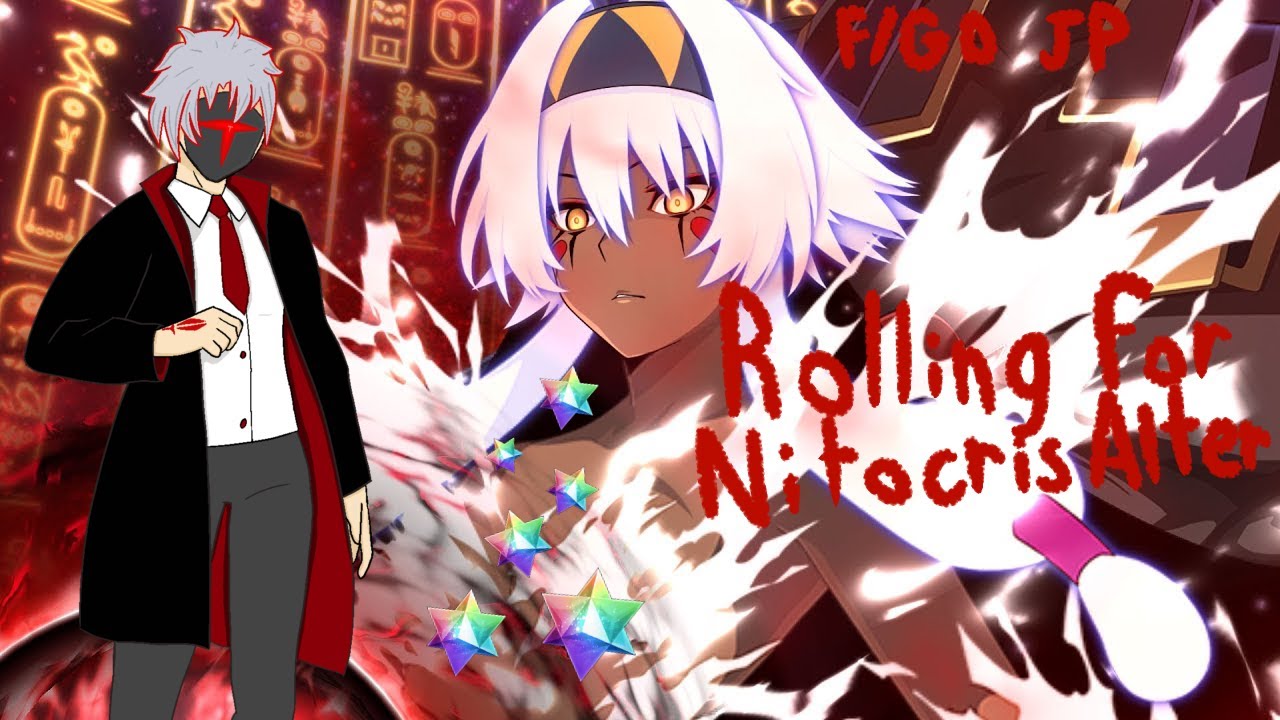Nitocris Alter Rolls. First Rolls of my JP Account! [F/GO JP] - YouTube