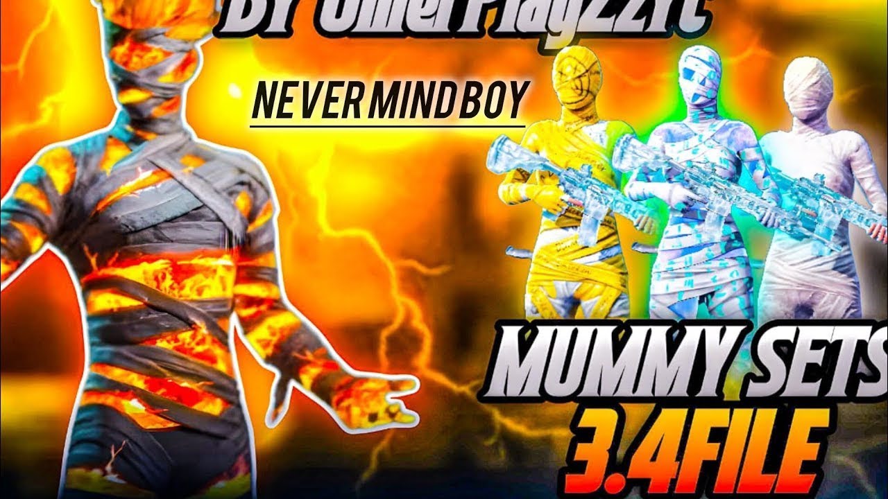 PUBG MOBILE WHITE MUMMY BLUE YELLOW FIRE MUMMY SETS SKIN HACK FILE ️ ️ ...