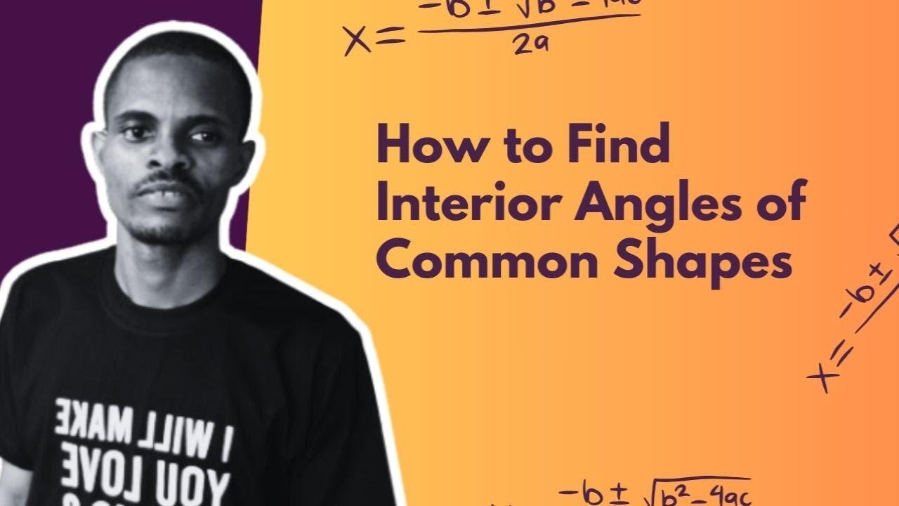How to Find Interior Angles of Common Shapes #geometry #math #Polygon # ...