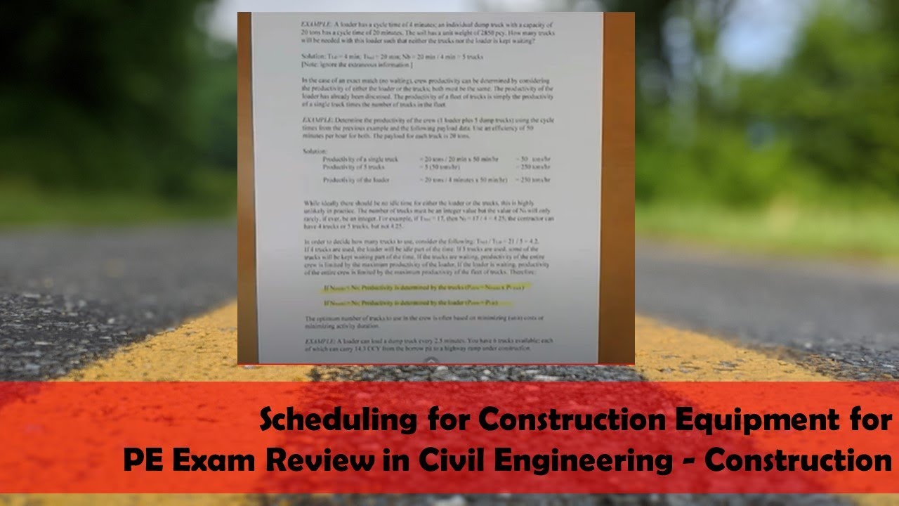 Scheduling for Construction Equipment for PE Exam Review in Civil ...