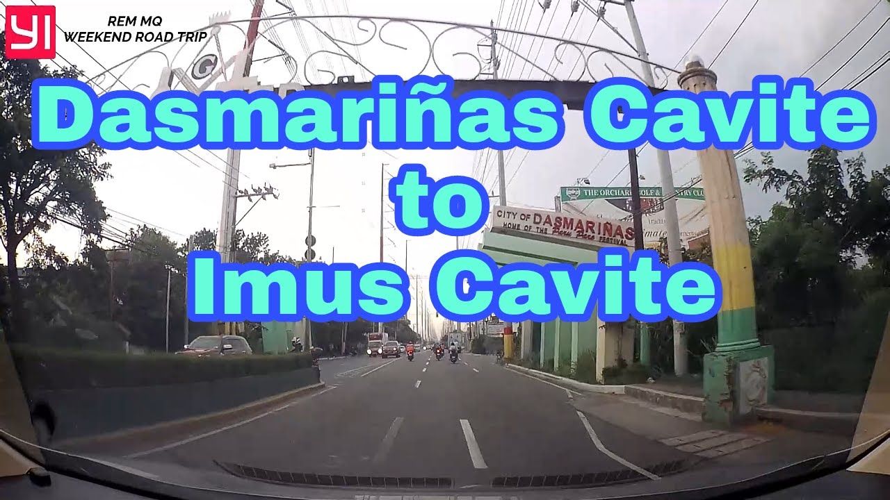 WEEKEND ROAD TRIP - Dasmarinas Cavite to Imus Cavite ( Via Governor's ...