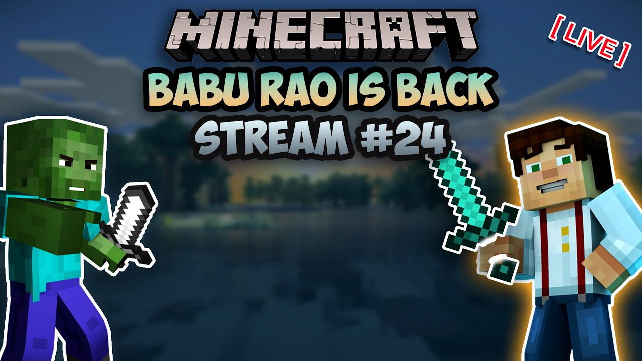 Minecraft BABU RAO IS BACK 😱 | Special Diwali Chill Stream #24 ...