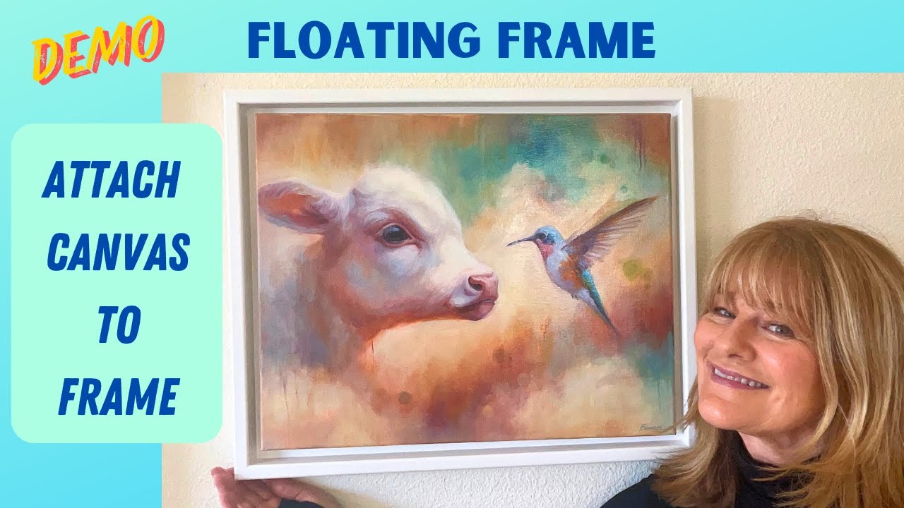 Floating Frame~How to Attach To Your Canvas~ Easy Demo - YouTube