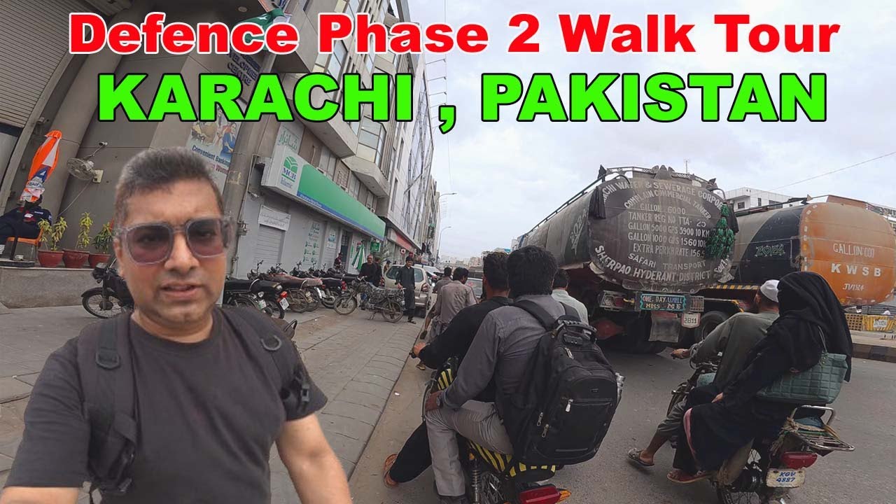 Defence Phase 2 Walking Tour | Karachi, Pakistan - YouTube
