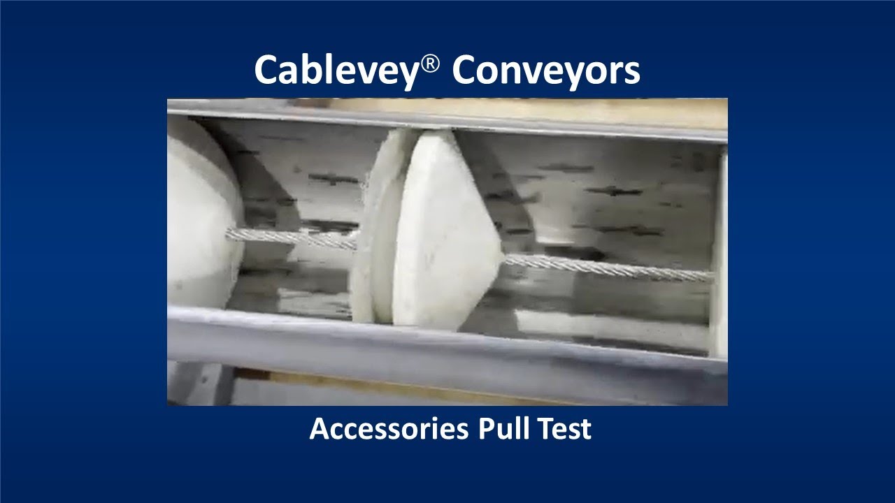 Cablevey® Conveyors Accessories Pull Test - YouTube