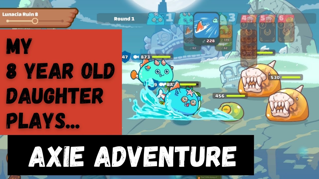 My 8 year Old Daughter plays Adventure Mode in AXIE Infinity - YouTube