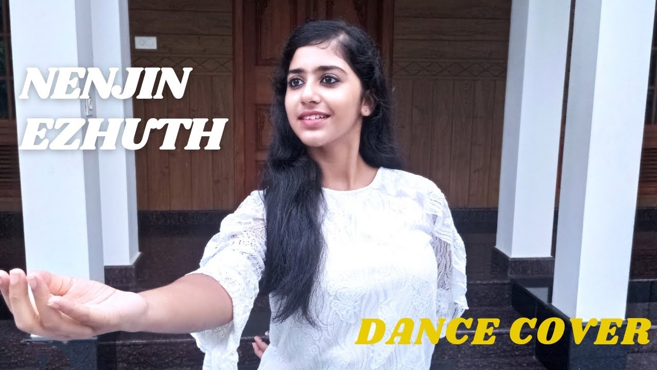 Nenjin ezhuth/ Kannil kanavaage nee/ Dance cover by Justina / Video shooted by Jeswin - YouTube