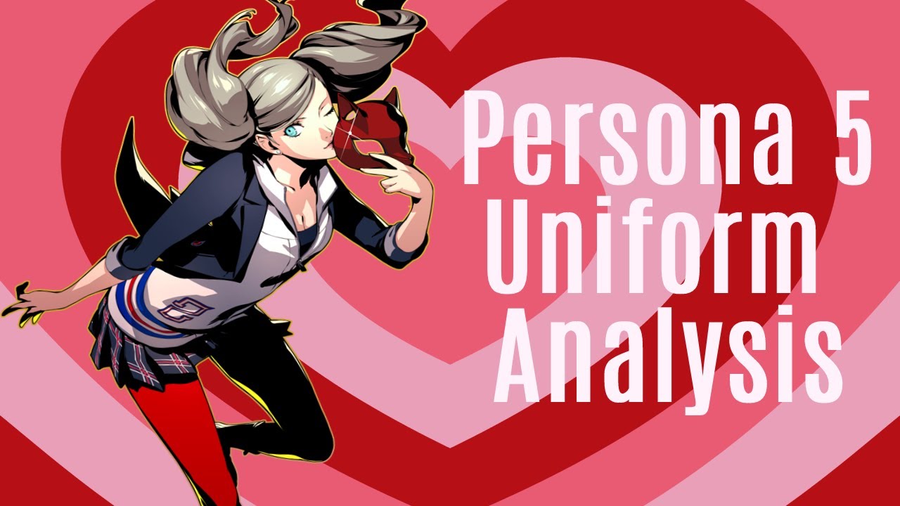 Analysing the School Uniforms of Persona 5 - YouTube