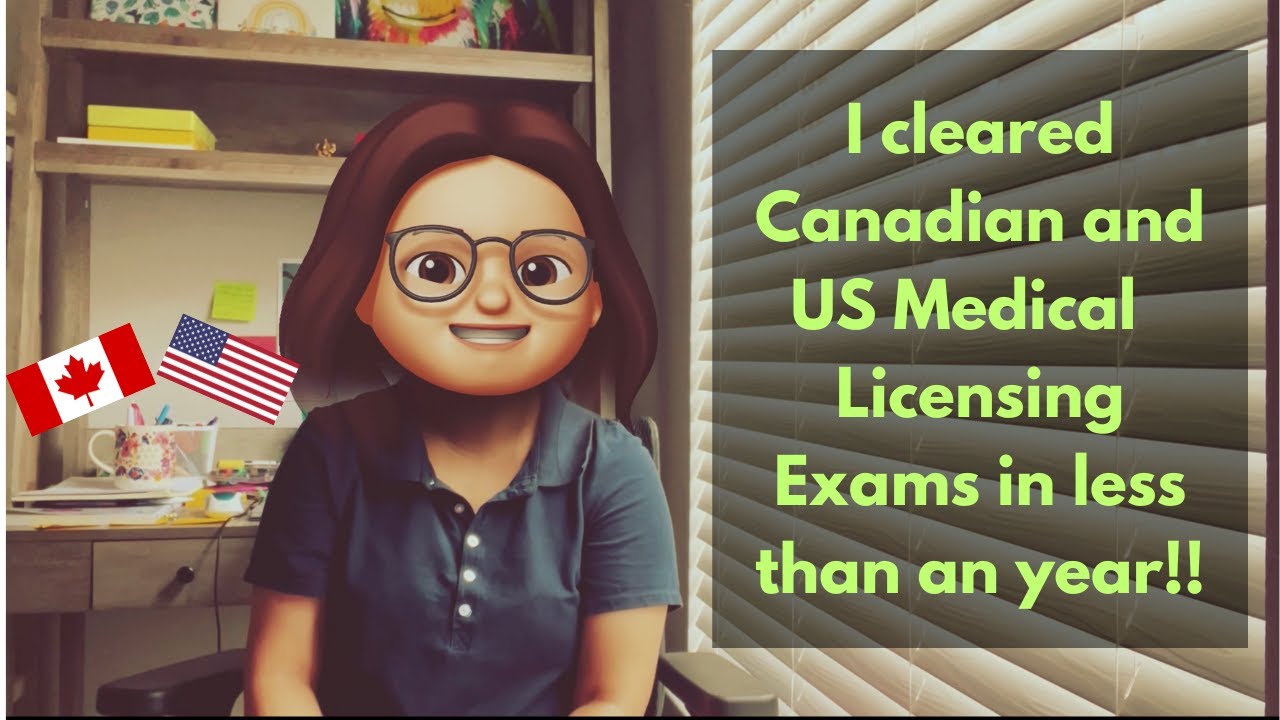 I cleared Canadian and US Medical Licensing Exams in One Year!! - YouTube