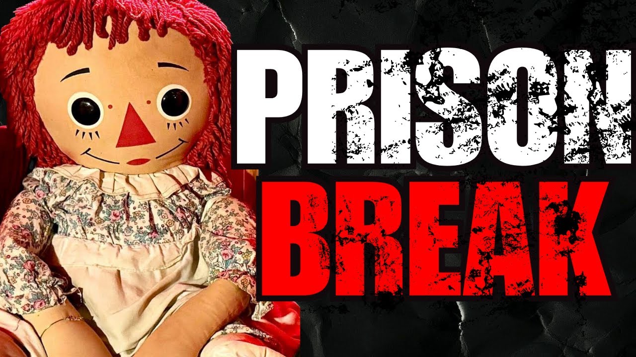 Annabelle Doll Causes FIRES And PRISON BREAK?! [The Curse Is Real ...