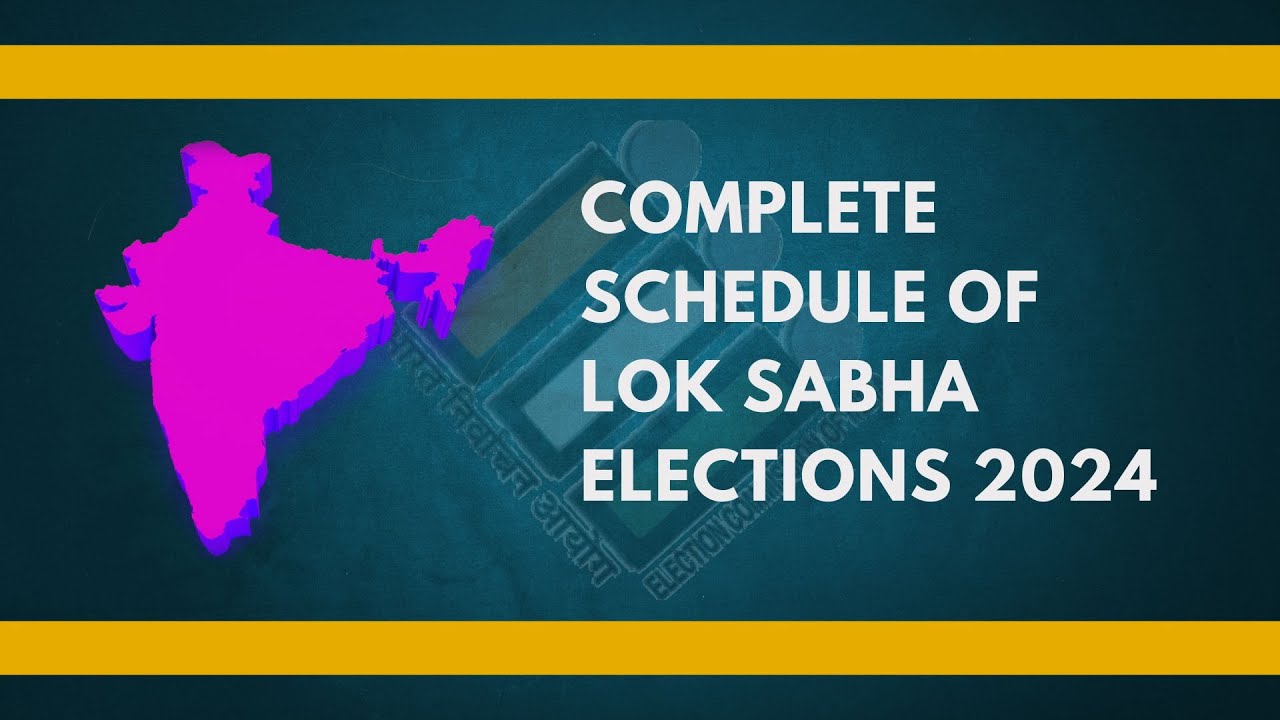 Lok Sabha and Assembly elections 2024 | Polling dates, States schedule ...