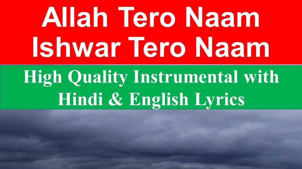 Allah Tero Naam - INSTRUMENTAL COVER with Lyrics HINDI & ENGLISH ...