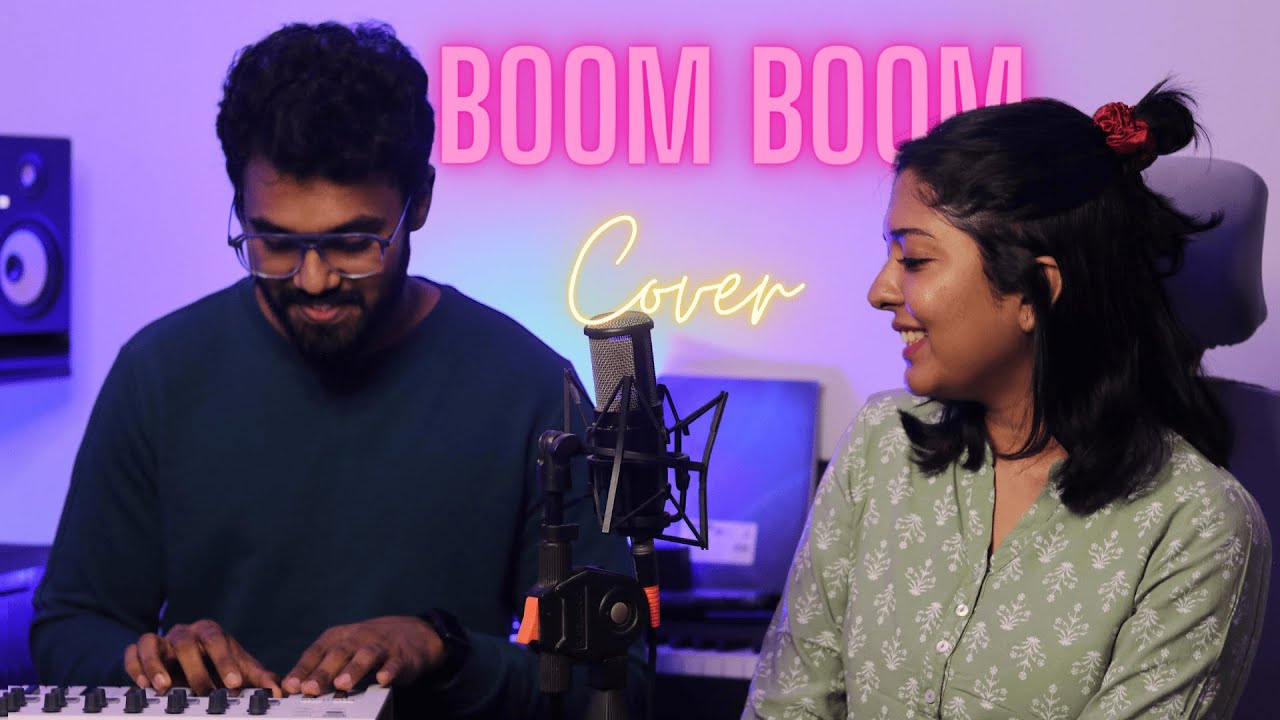 Boom Boom Cover Version | Sai Kishore Ft. Malvi Sundaresan - YouTube