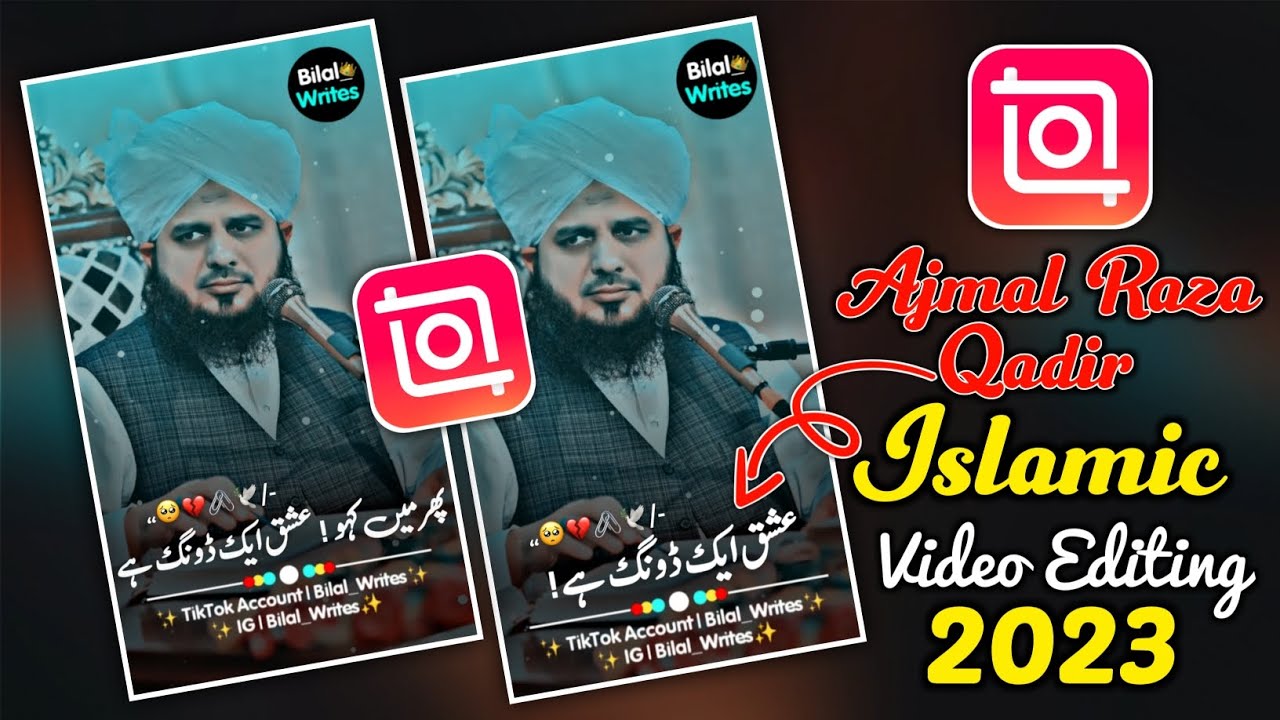 how to make islamic videos for youtube | islamic video editing ...