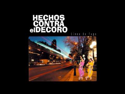 Hechos Contra El Decoro - Línea De Fuga | Releases | Discogs