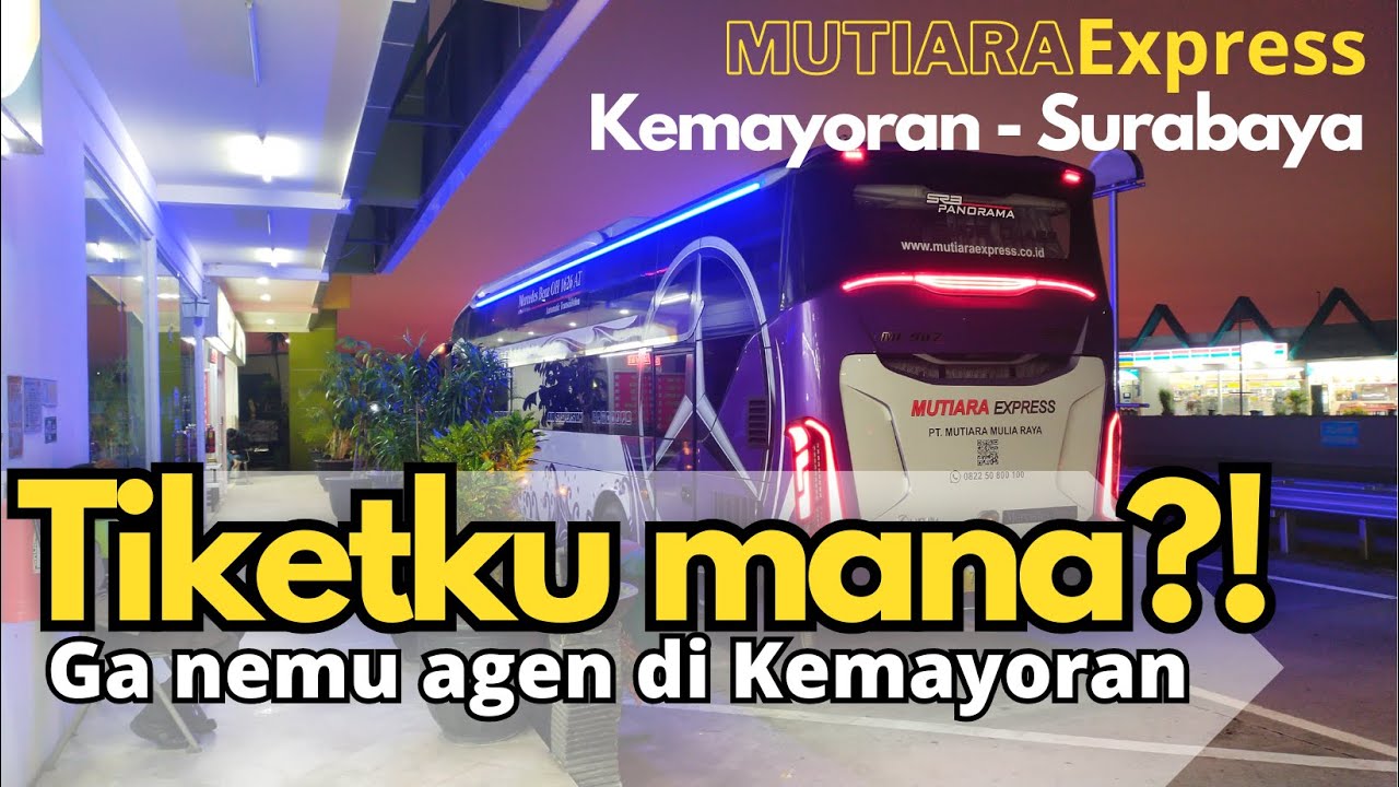 MUTIARA Express|| Kemayoran Langsung Surabaya I Bus Matic pakai speed ...