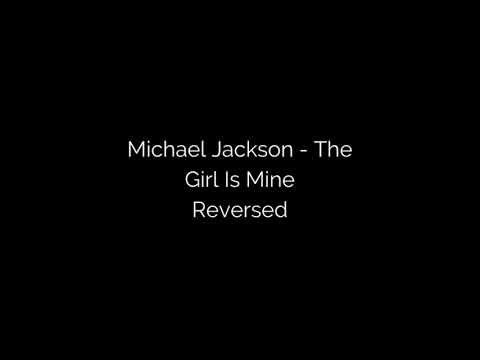 Michael Jackson - The Girl Is Mine (Reversed Song)