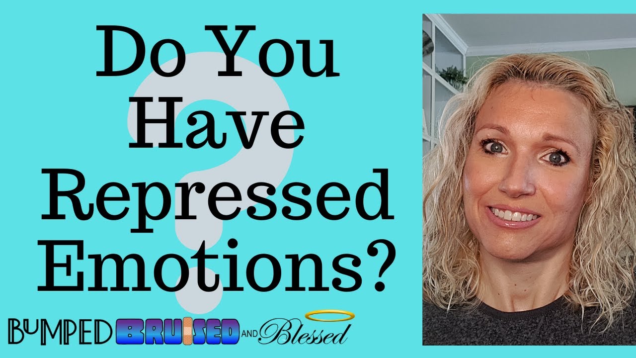 Are You Repressing Your Emotions? - YouTube