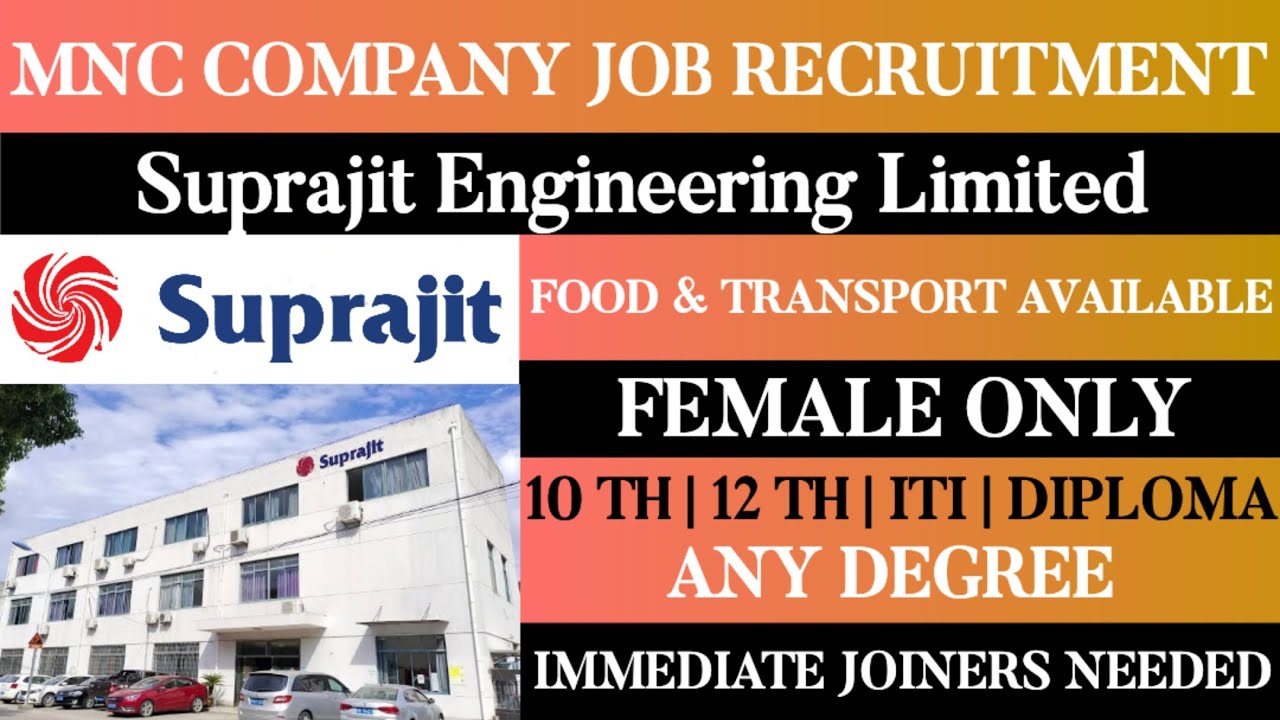Suprajit Engineering Ltd Job Vacancy||Female Jobs||Mnc Jobs||Tamilnadu ...