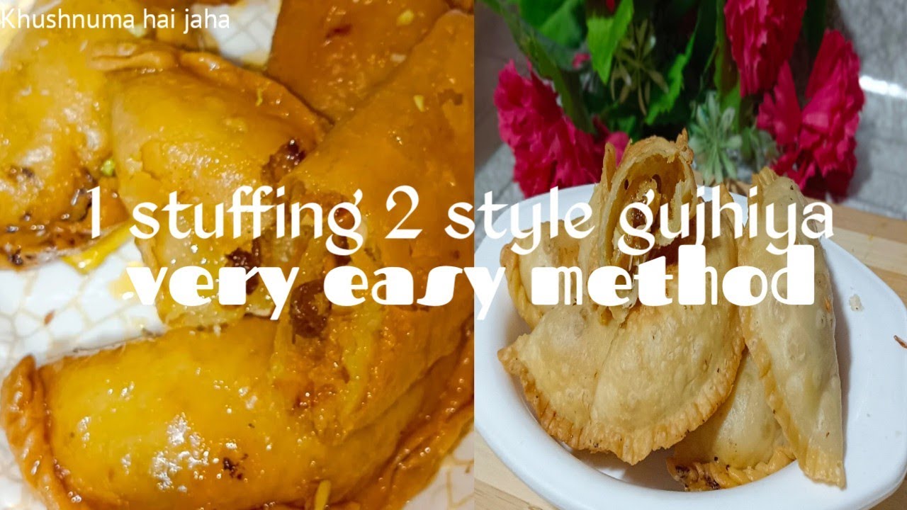 2style ki gujhiya recipe/gujhiya recipe 1hi stuffing or dough se ...