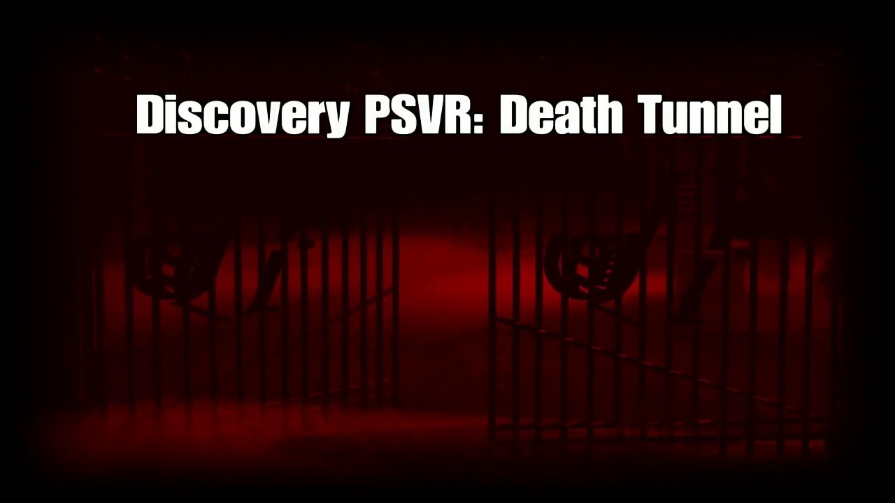 Discovery PSVR: Death Tunnel (Horror Level) - YouTube