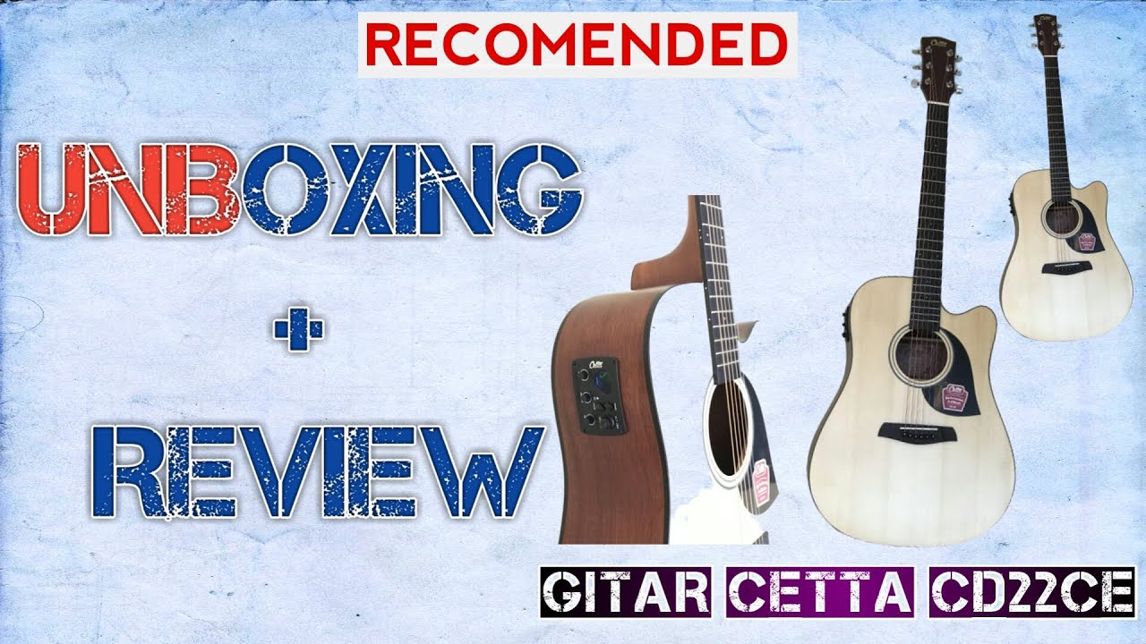 Gitar cetta cd22ce-n - YouTube