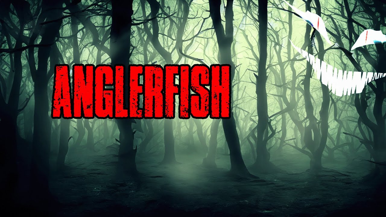 Anglerfish | Horror Story | Skinwalker Encounter - YouTube