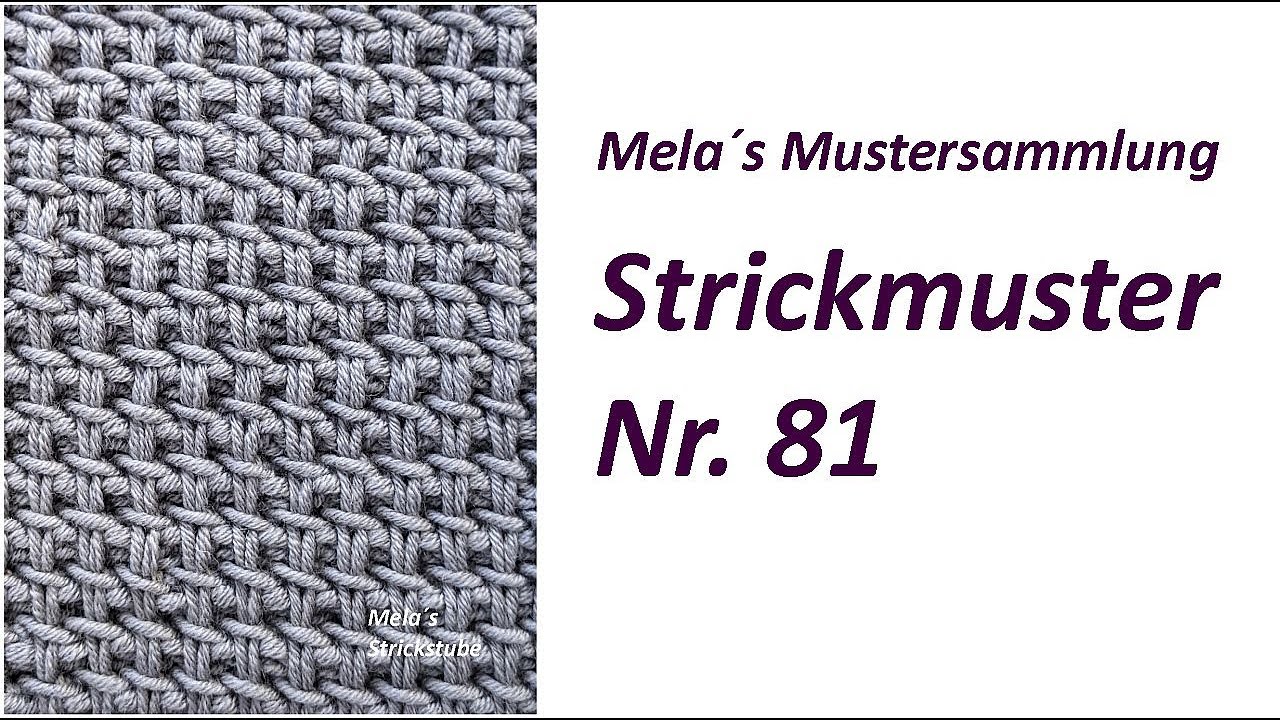 Strickmuster Nr. 81 - Muster in Reihen stricken - YouTube