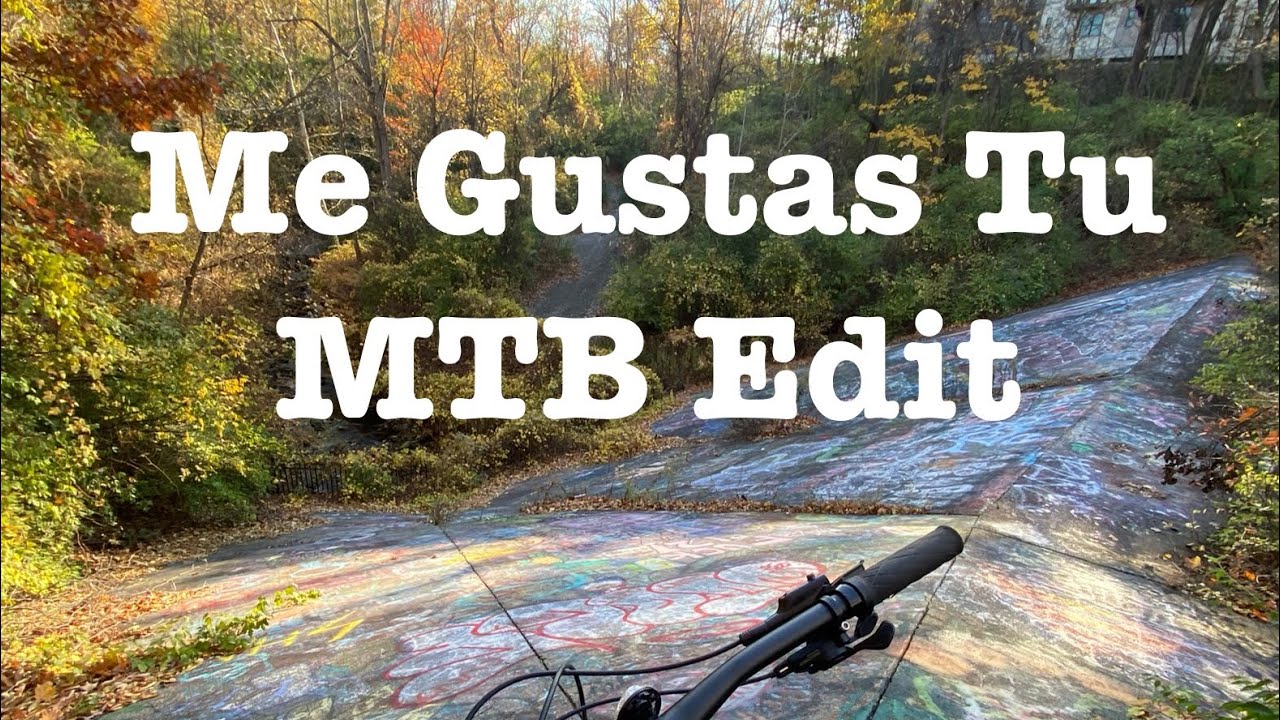 Me Gustas Tu-MTB edit - YouTube