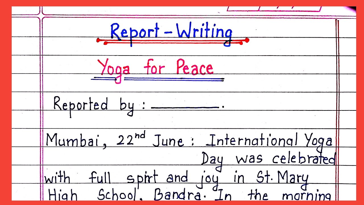 Report writing | Yoga day report writing in English| Report writing on ...