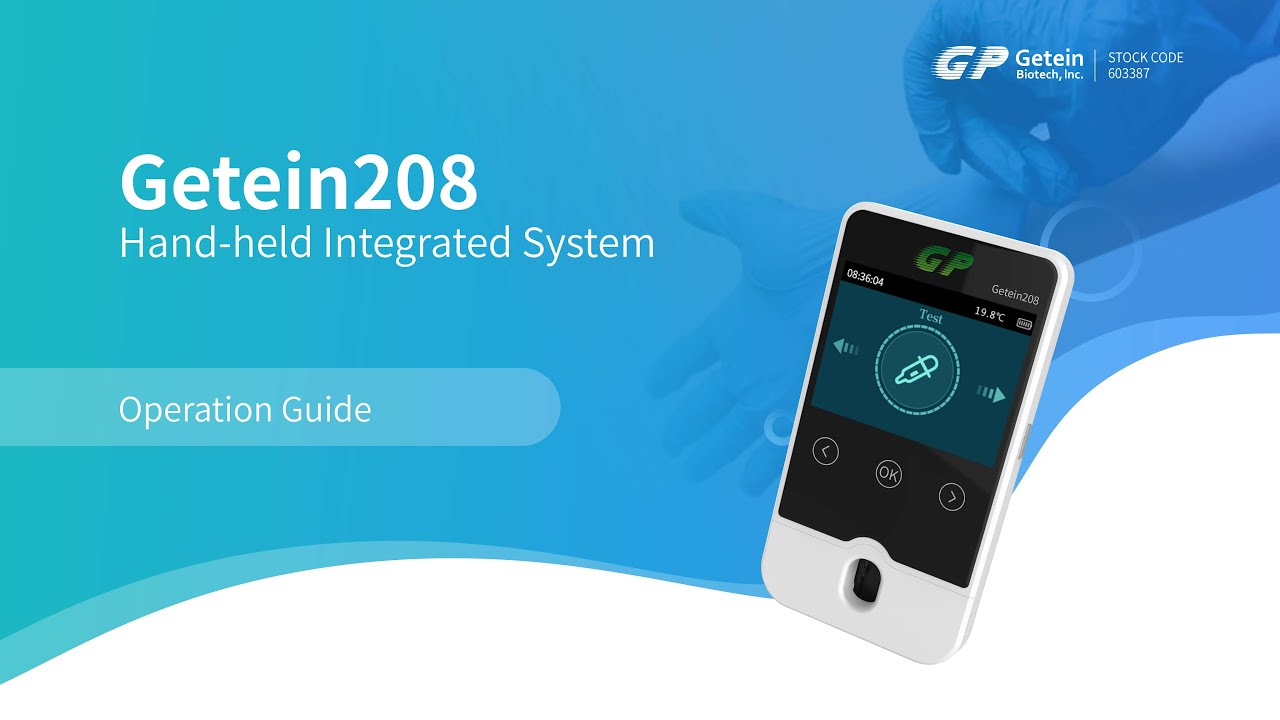 Getein208 Hand-held Integrated System (POCT Analyzer)——Operation Guide ...