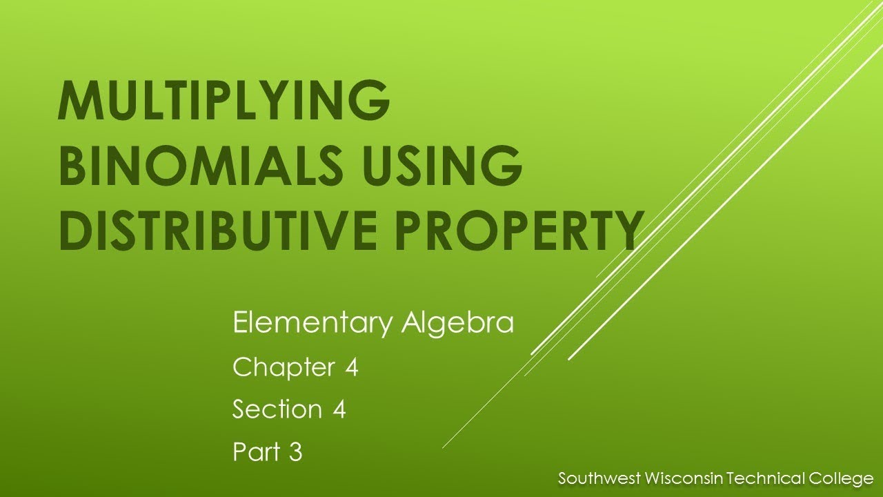 *Multiply Binomials Using Distributive Property - Elementary Algebra ...
