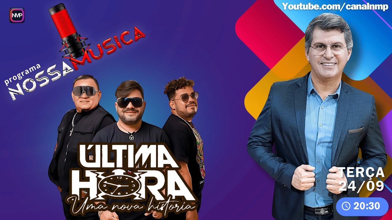 CANAL NMP NOSSA MUSICA COM ROBSON SÊMOG (Banda Ultima Hora) - YouTube